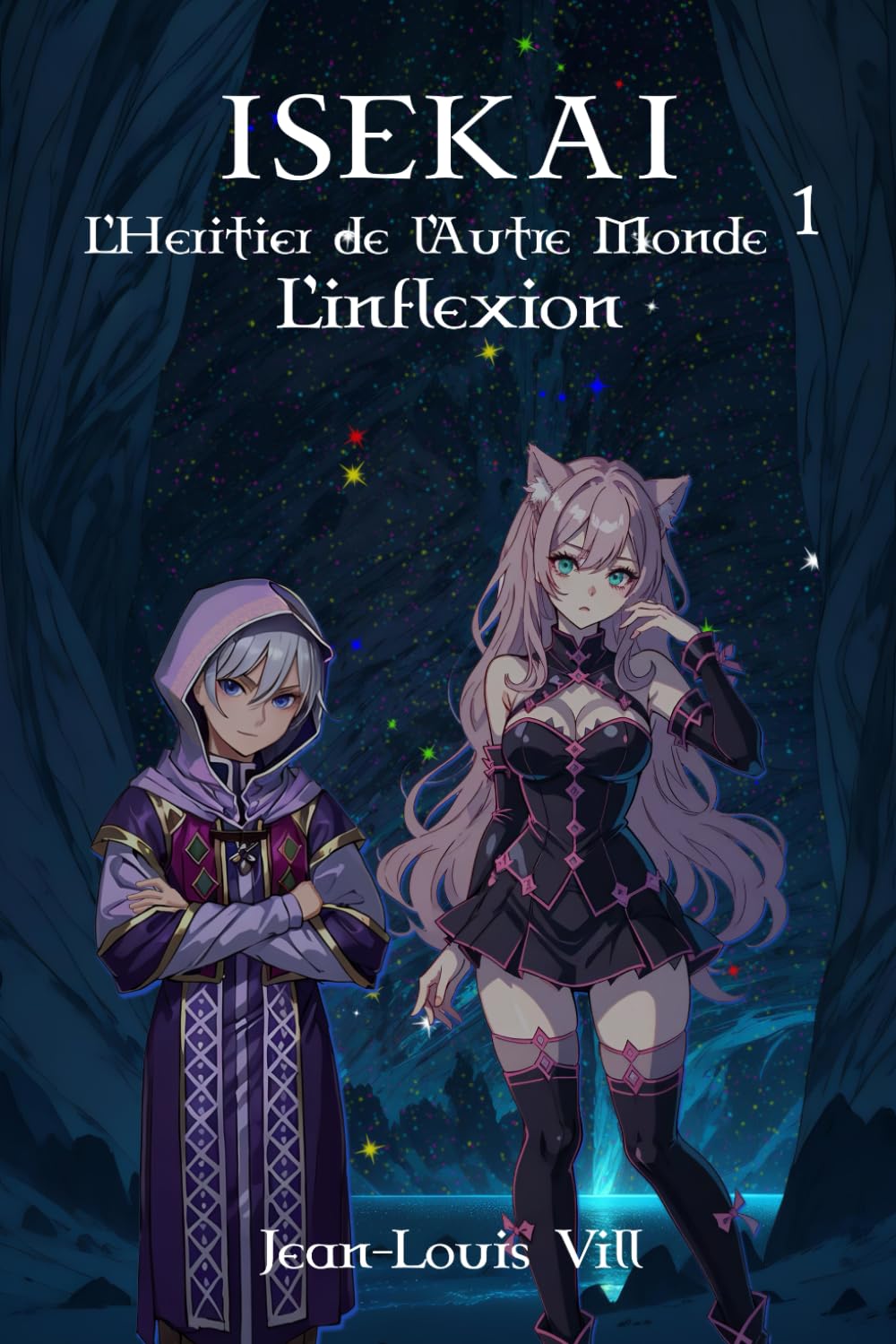 Lecture [Roman ; SP] ISEKAI : L’HÉRITIER DE L’AUTRE MONDE: Volume 1 : L ...