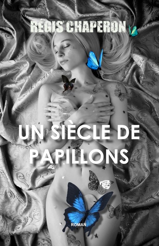 Avis Lecture [Roman ; SP] - Un Siècle De Papillons - Neko'Antre